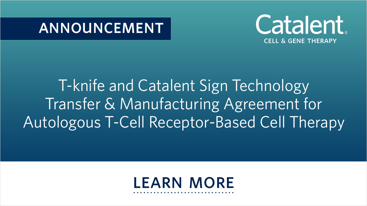 T-knife & Catalent to Provide Autologous TCR-Based Cell Therapy