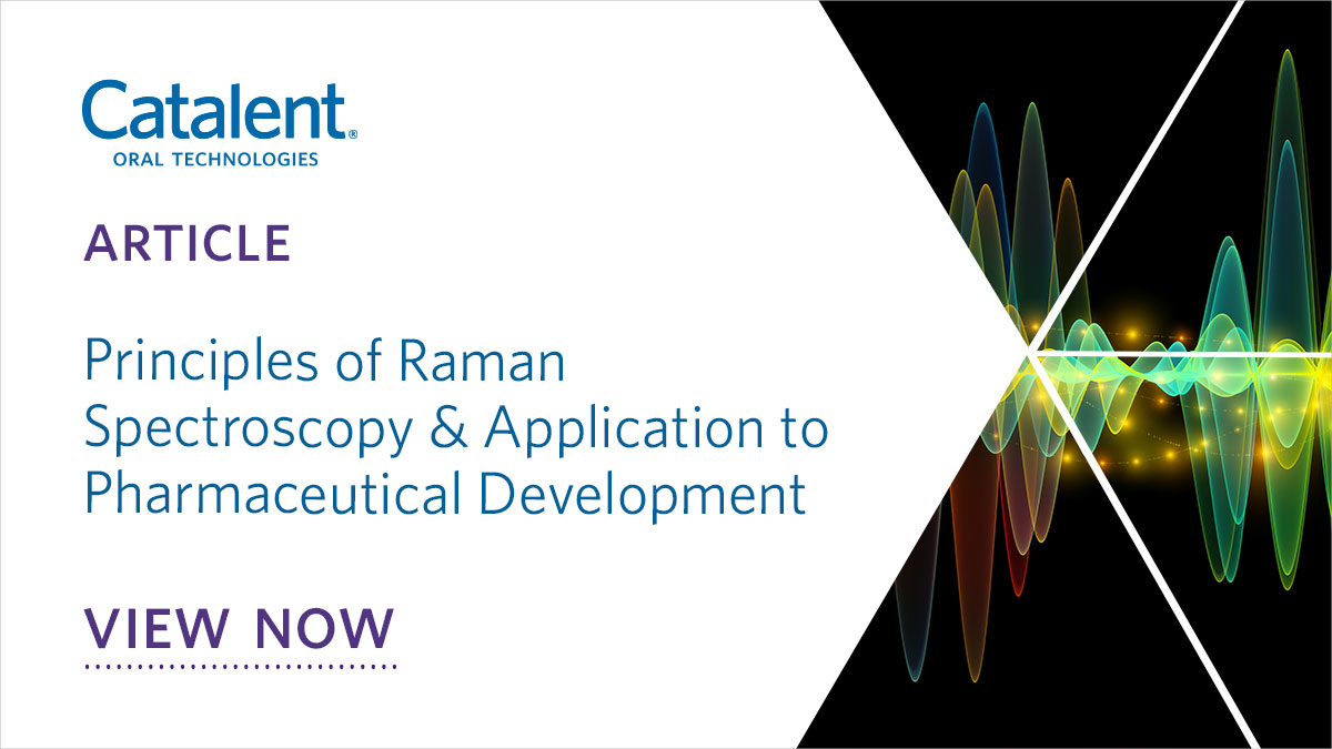 Principles of Raman Spectroscopy in Pharmaceutical Development