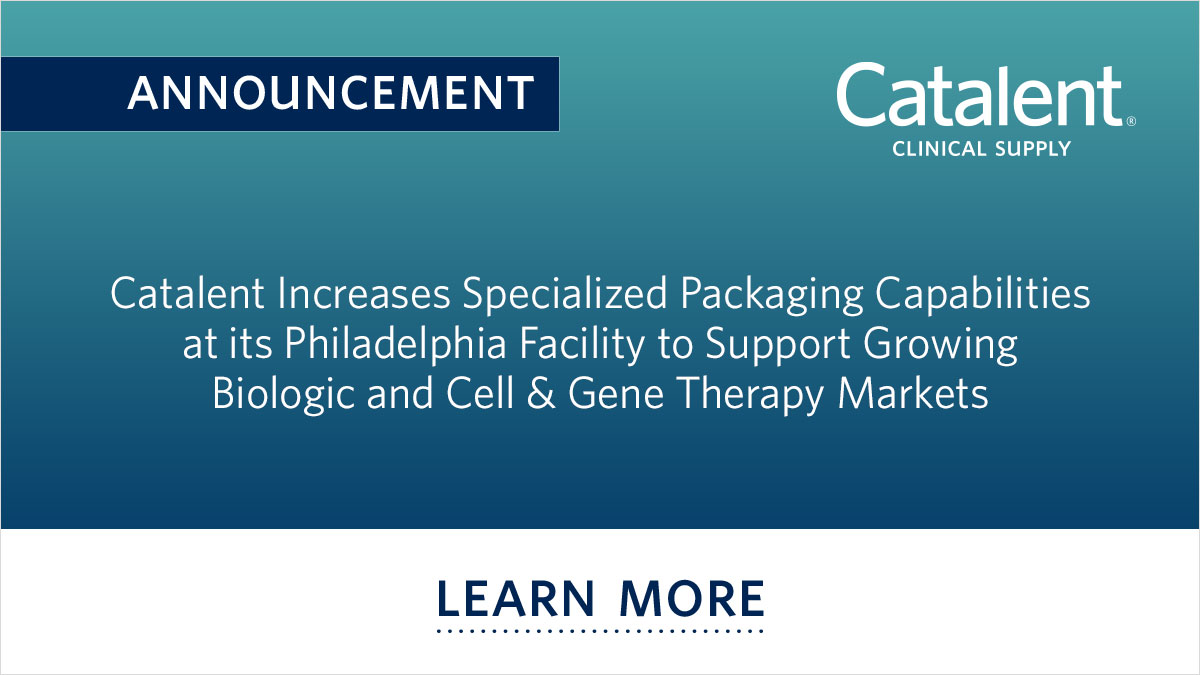 Catalent Increases Packaging Capabilities at Philadelphia Facility