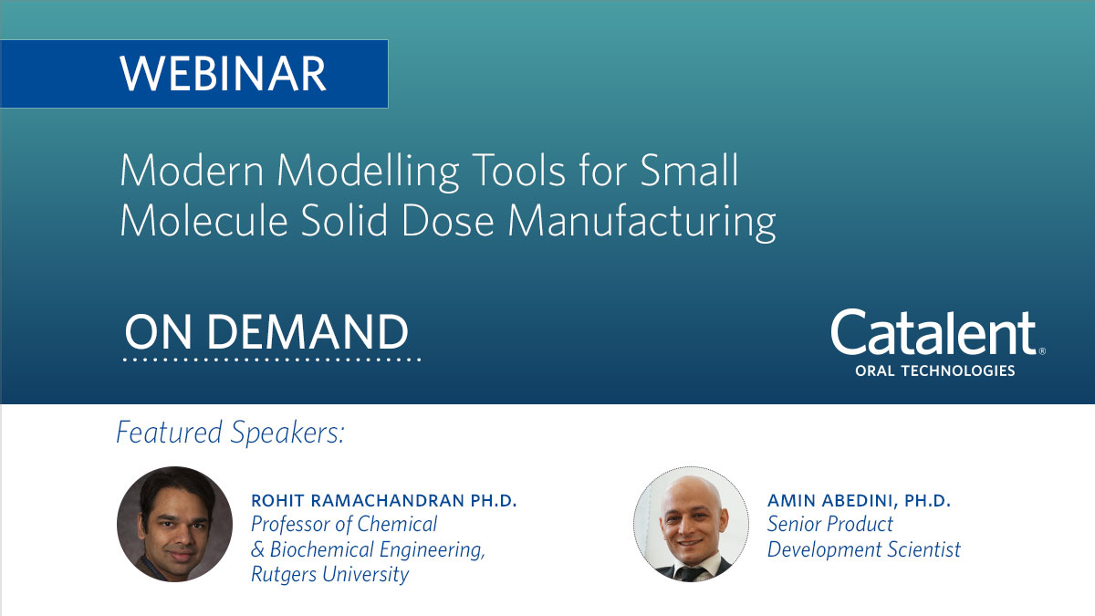 Modelling Tools for Small Molecule Solid Dose Manufacturing