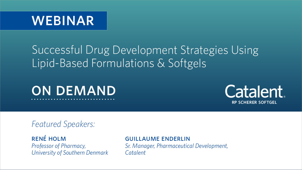 Drug Development Using Lipid-Based Formulations & Softgels